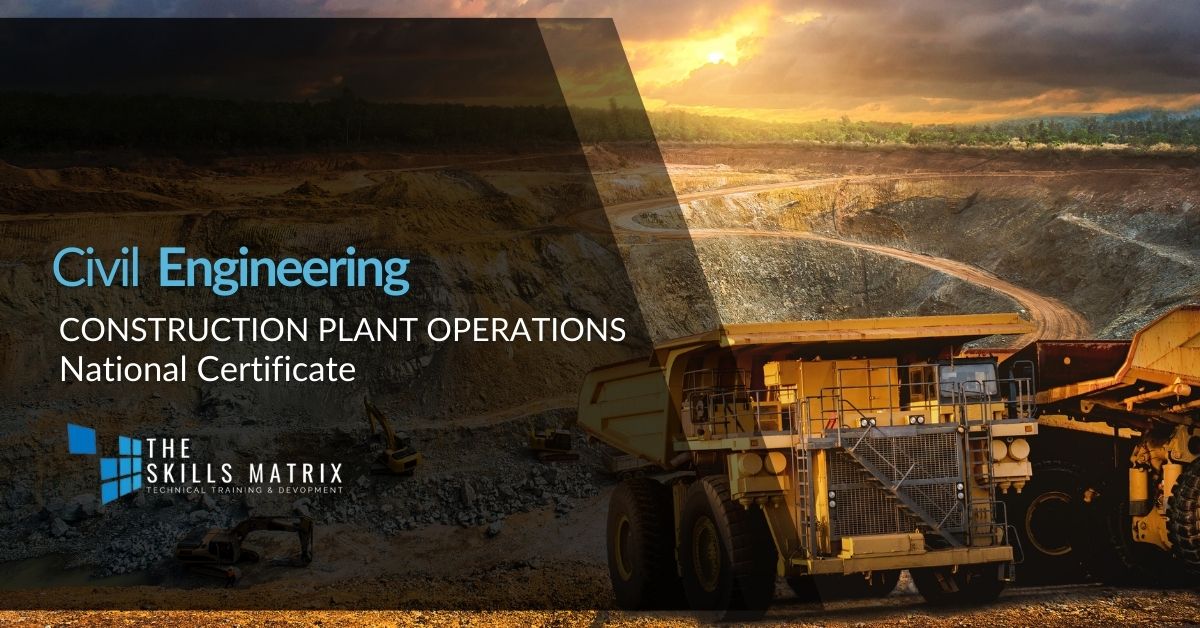 The Skills Matrix | Civil Engineering - Construction Plant Operations